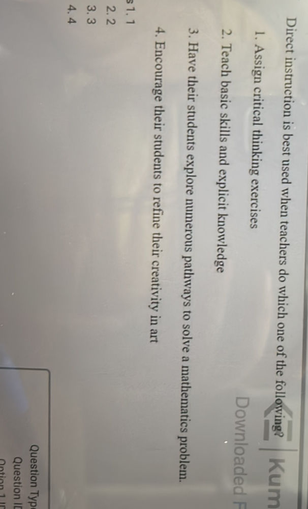 Direct instruction is best used when | StudyX