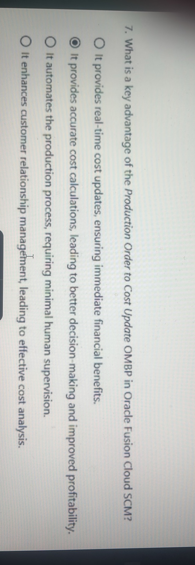 7. What is a key advantage of the Production | StudyX