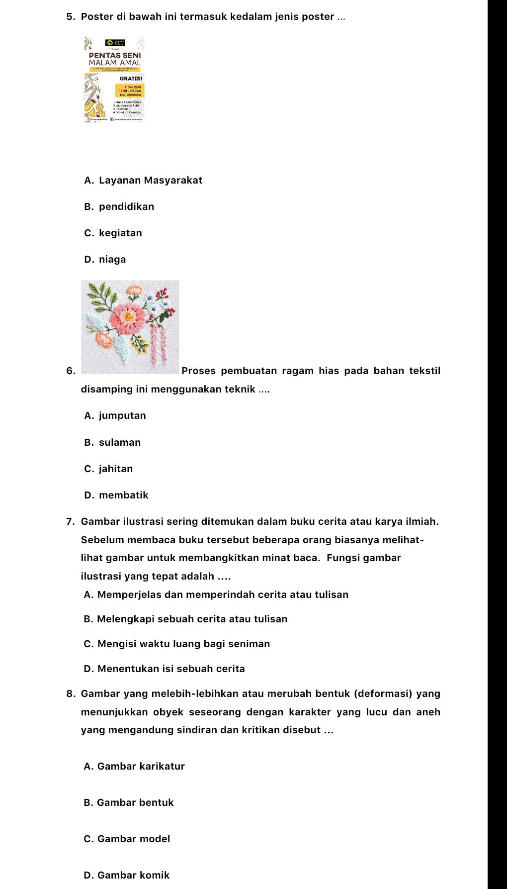 5. Poster di bawah ini termasuk kedalam | StudyX