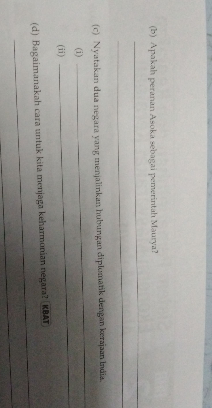 (b) Apakah peranan Asoka sebagai pemerintah | StudyX