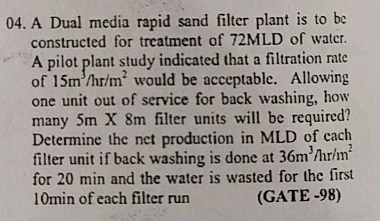 04. A Dual media rapid sand filter plant is | StudyX