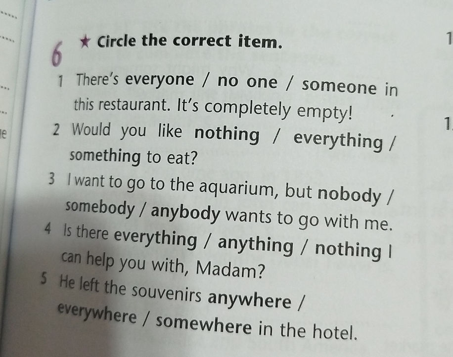 6 Circle the correct item. 1 There's | StudyX