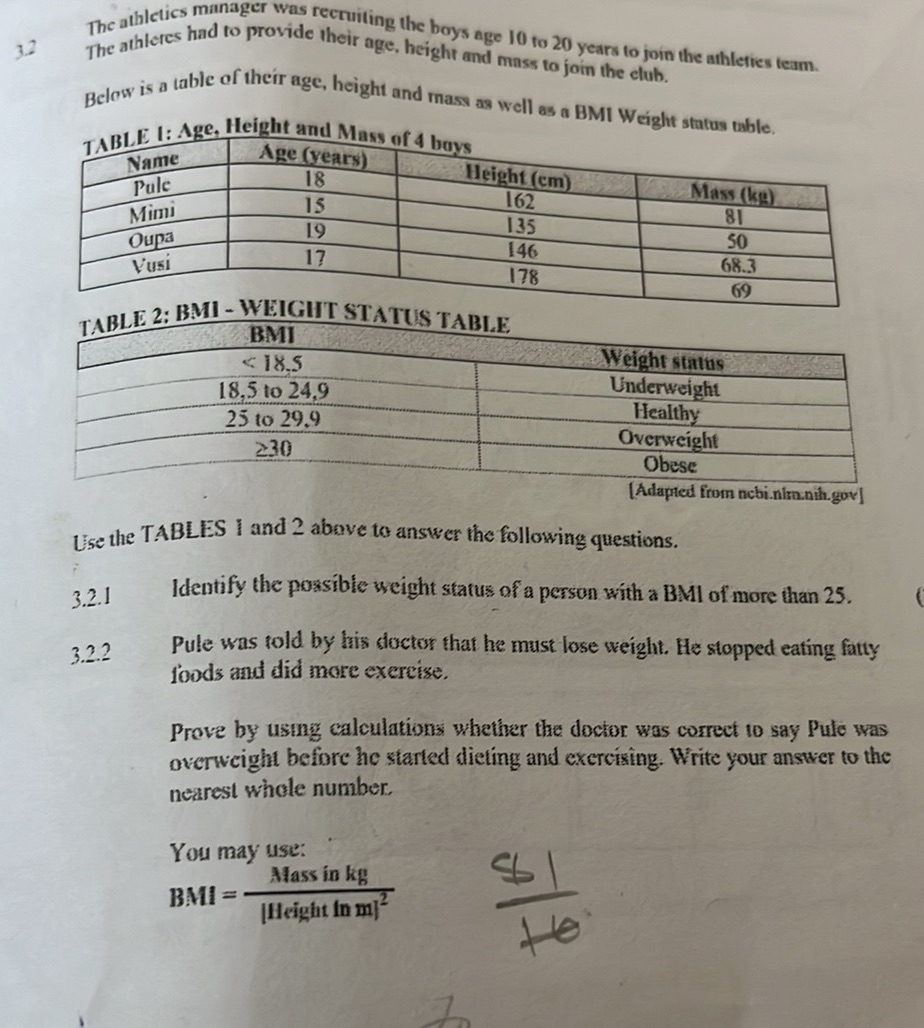 TABLE 1: Age, Height and Mass of 4 boys | | StudyX