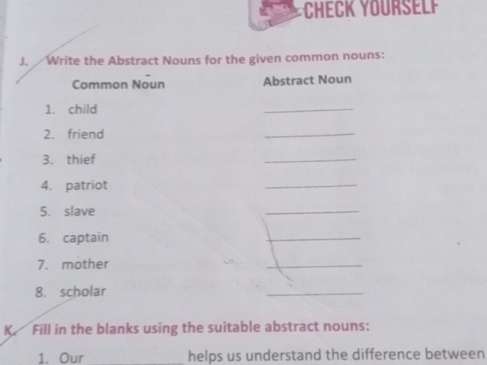 Write the Abstract Nouns for the given | StudyX