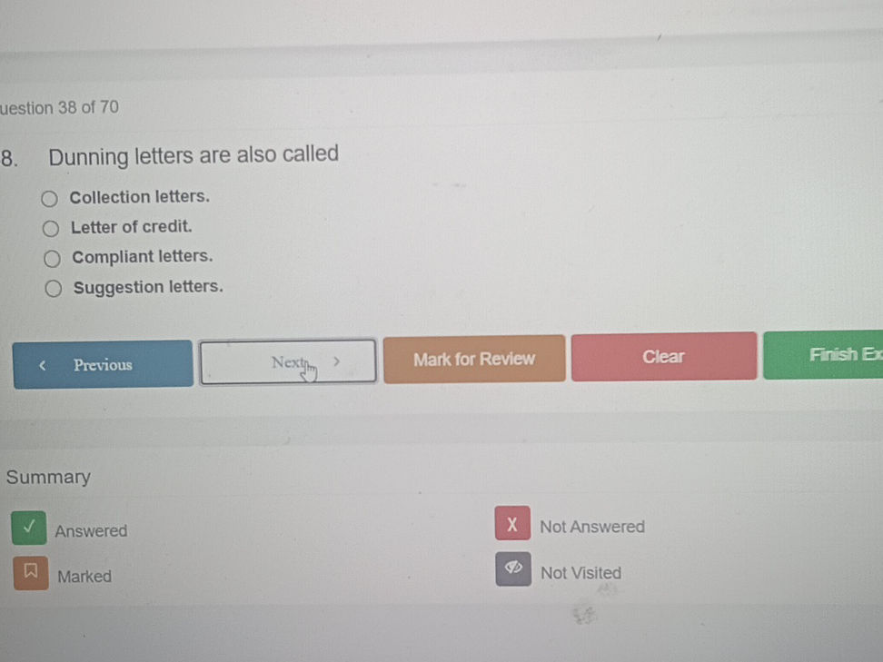 8. Dunning letters are also called | StudyX