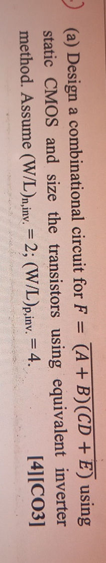 (a) Design a combinational circuit for F = | StudyX