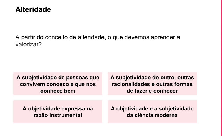 A partir do conceito de alteridade, o que | StudyX