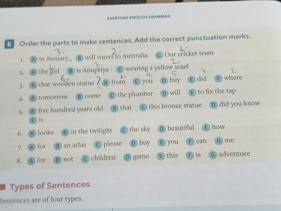 Order the parts to make sentences. Add the | StudyX
