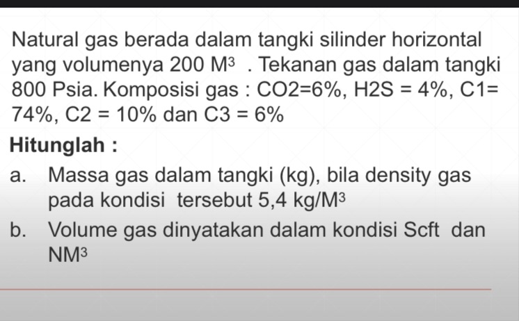 Natural gas berada dalam tangki silinder | StudyX