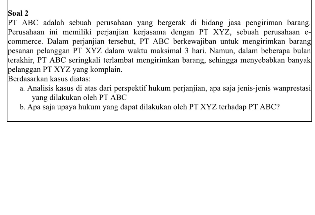 Soal 2 PT ABC adalah sebuah perusahaan yang | StudyX