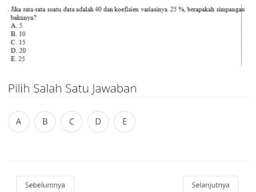 Jika rata-rata suatu data adalah 40 dan | StudyX