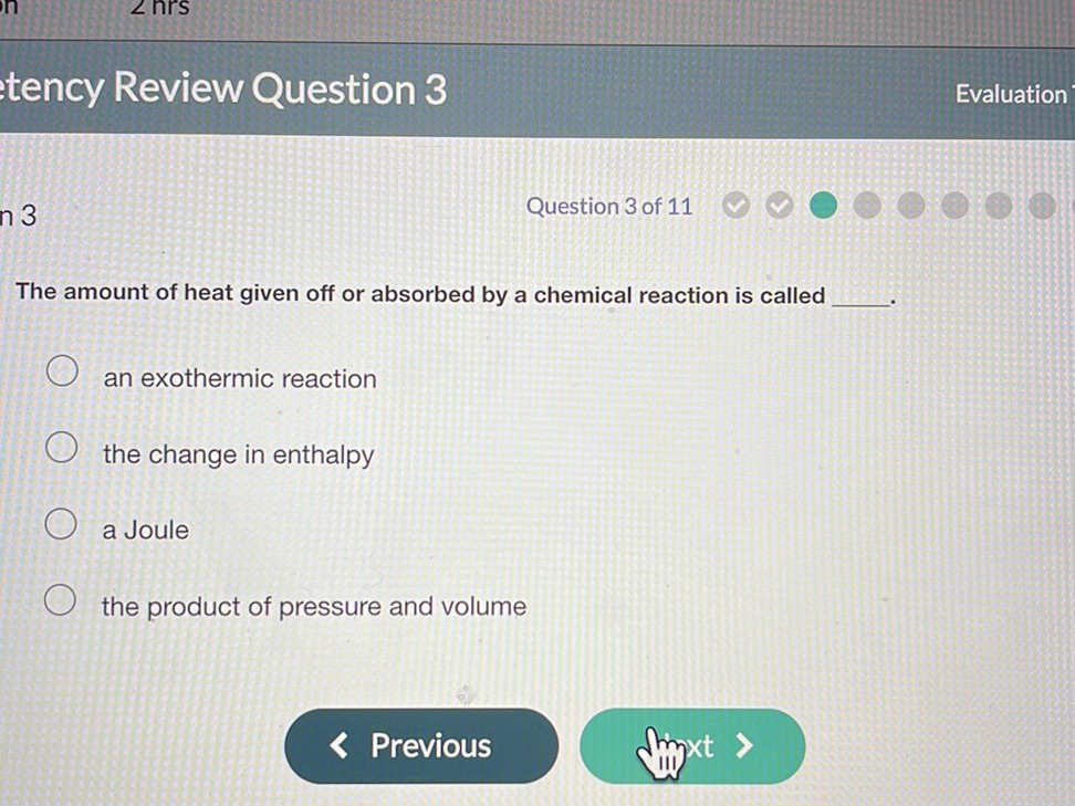 The amount of heat given off or absorbed by | StudyX