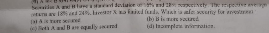 Securities A and B have a standard deviation | StudyX