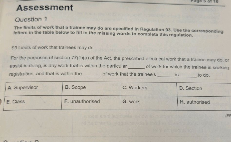 The limits of work that a trainee may do are | StudyX