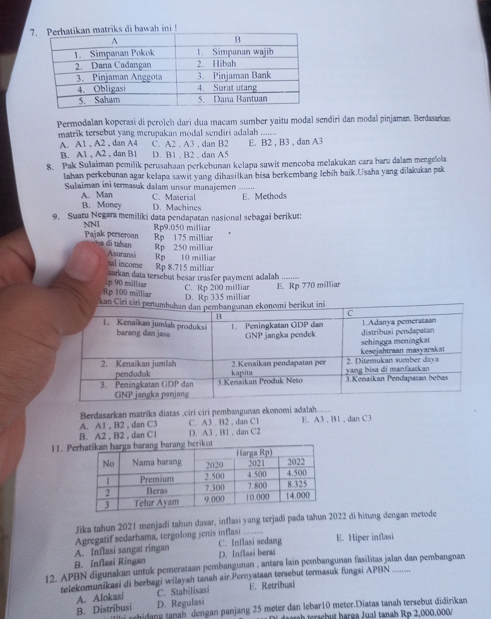 7. Perhatikan matriks di bawah ini ! | StudyX