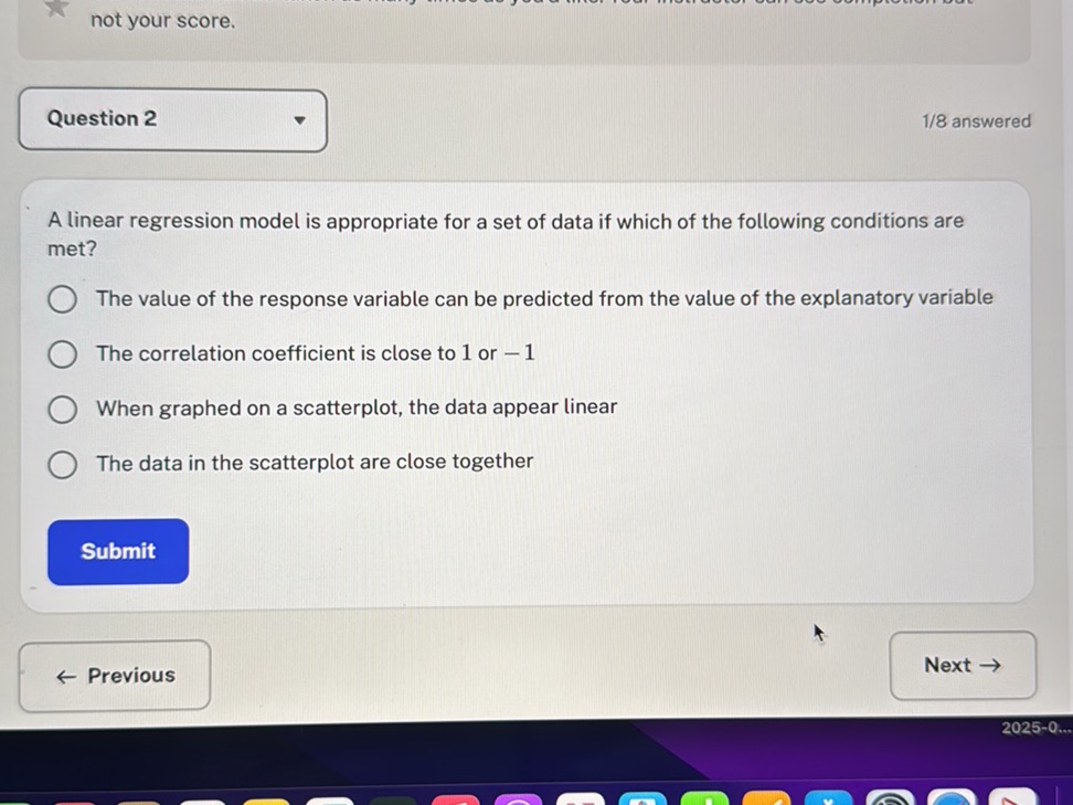 A linear regression model is appropriate for | StudyX