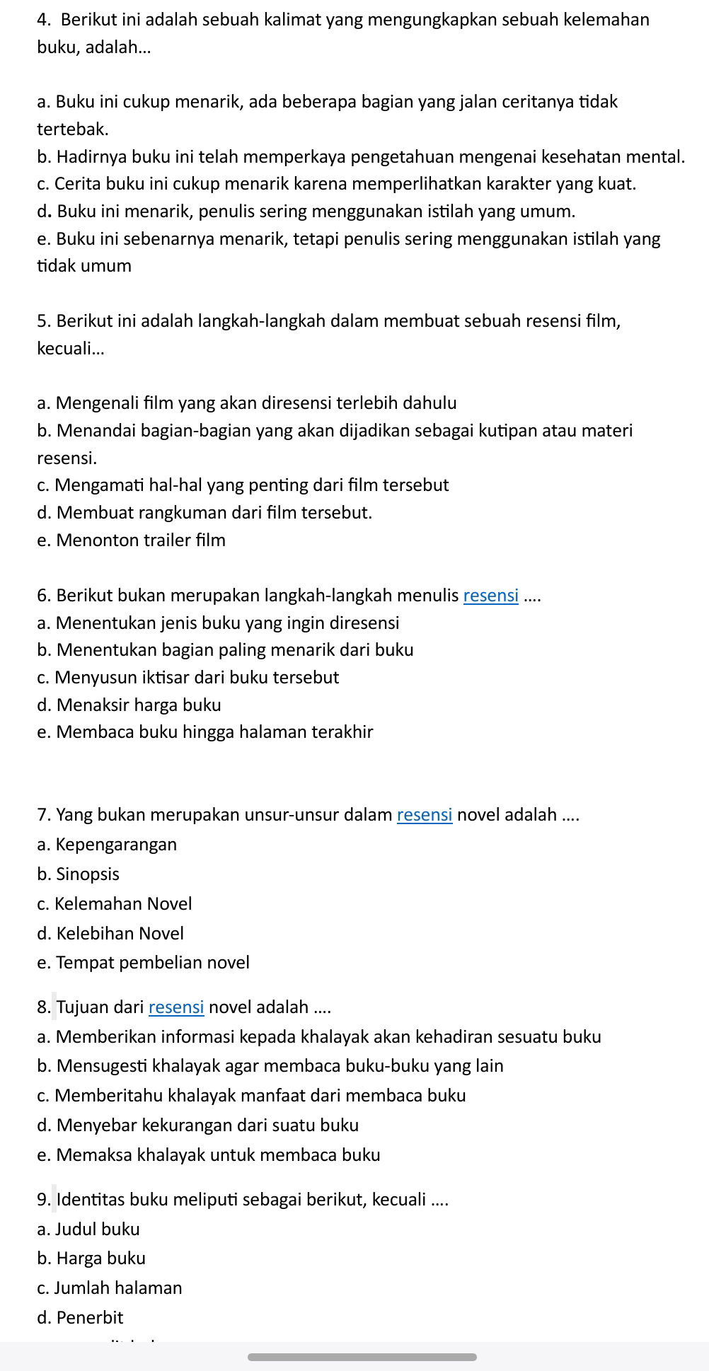 4. Berikut ini adalah sebuah kalimat yang | StudyX