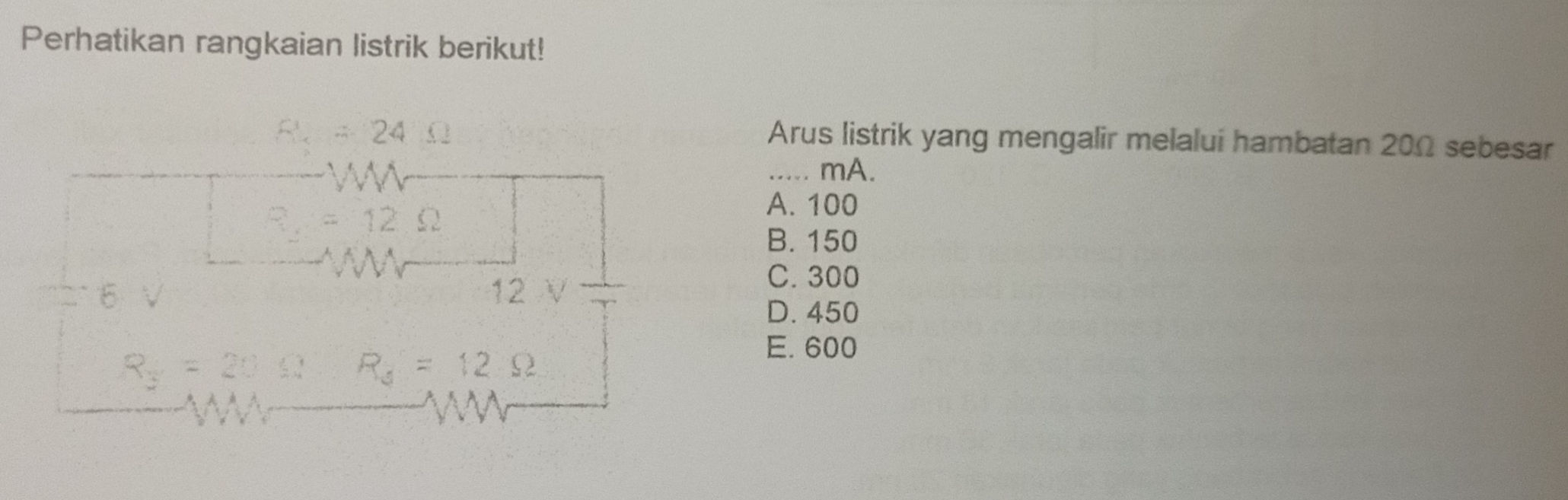Perhatikan rangkaian listrik berikut! Arus | StudyX