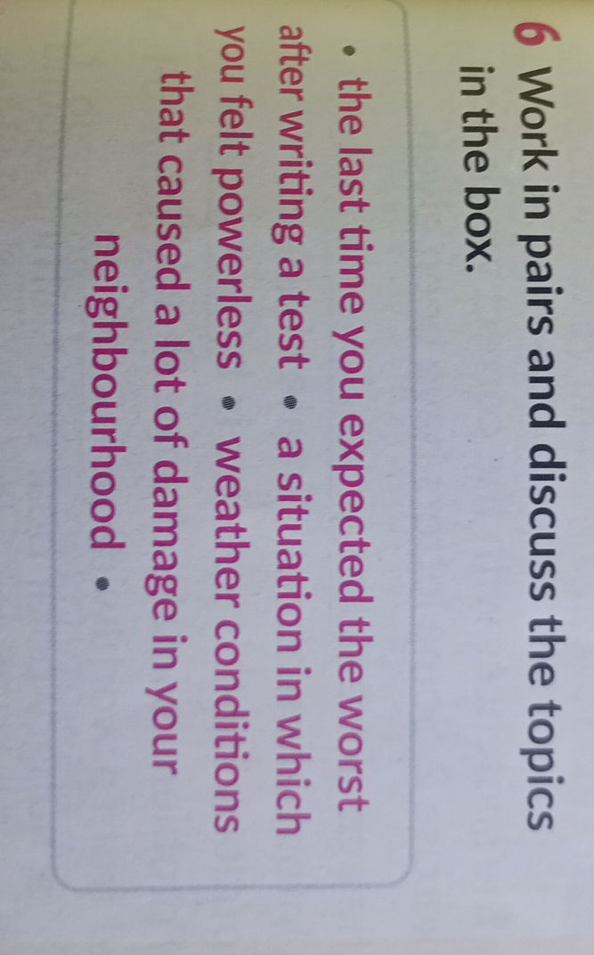 6 Work in pairs and discuss the topics in | StudyX