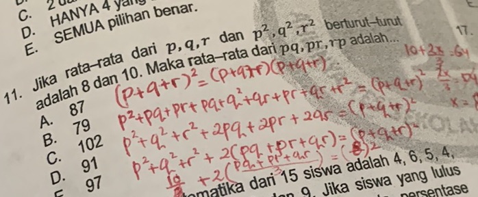 11. Jika rata-rata dari p, q, r dan $p^2, | StudyX