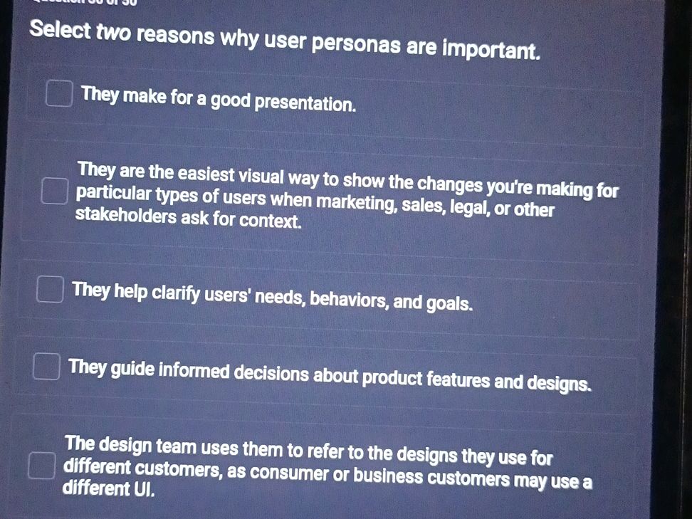 Select two reasons why user personas are | StudyX