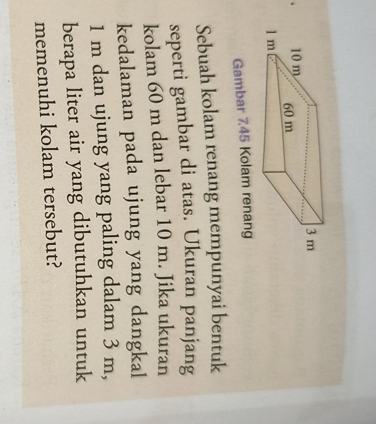 Sebuah kolam renang mempunyai bentuk seperti | StudyX