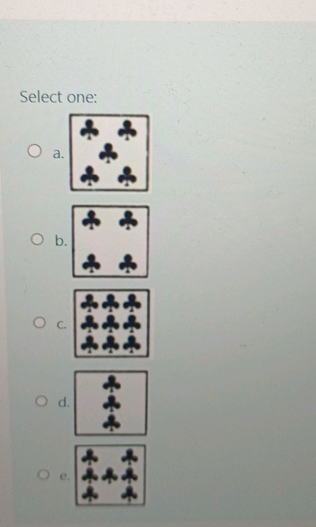 Select one: a. (Image of 5 clubs) b. | StudyX