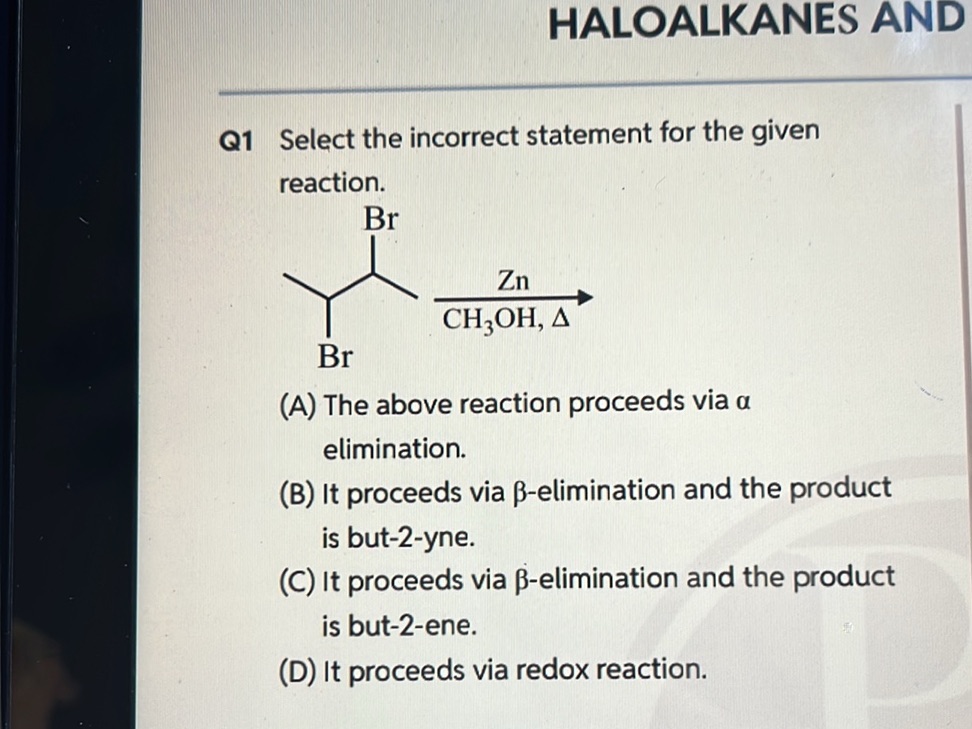 Q1 Select the incorrect statement for the | StudyX