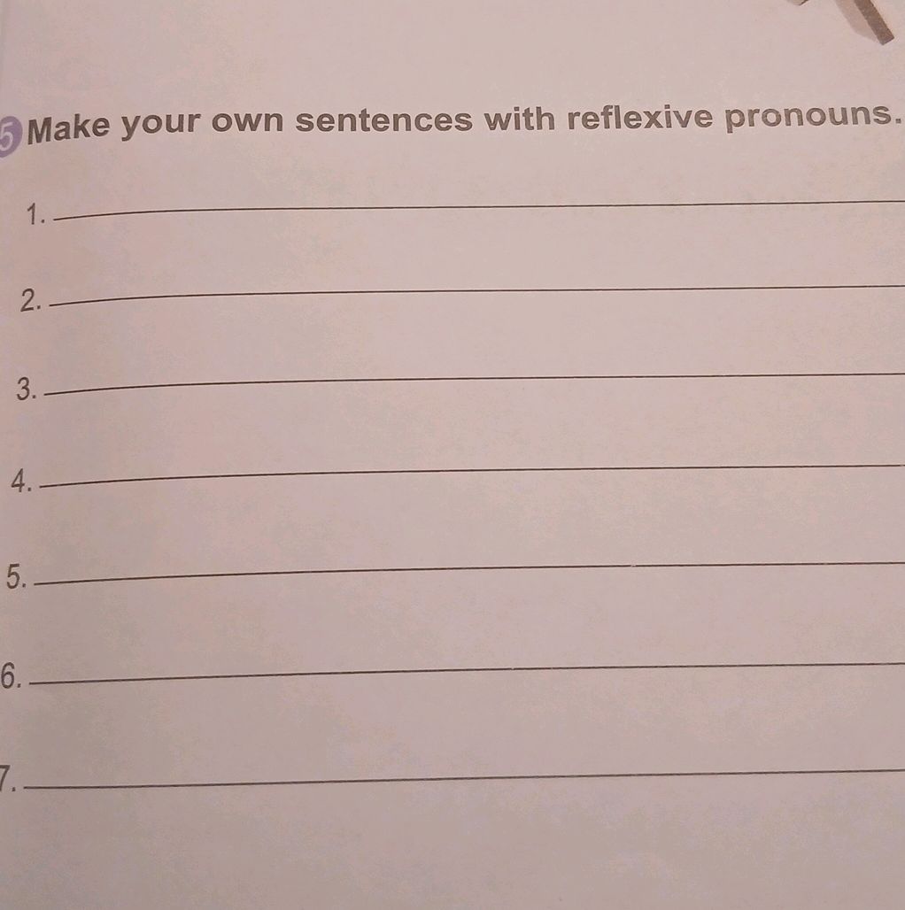 5 Make your own sentences with reflexive | StudyX