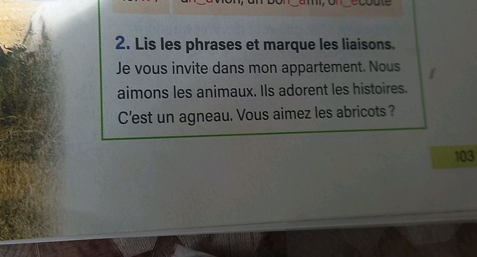 2. Lis les phrases et marque les liaisons. | StudyX