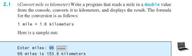 (Convert mile to kilometer) Write a program | StudyX