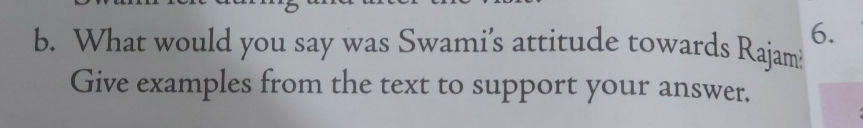b. What would you say was Swami's attitude | StudyX