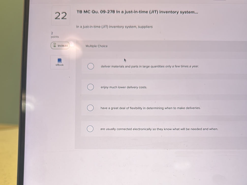 In a just-in-time (JIT) inventory system, | StudyX