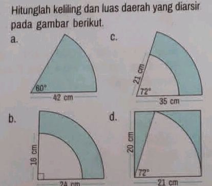 Hitunglah keliling dan luas daerah yang | StudyX