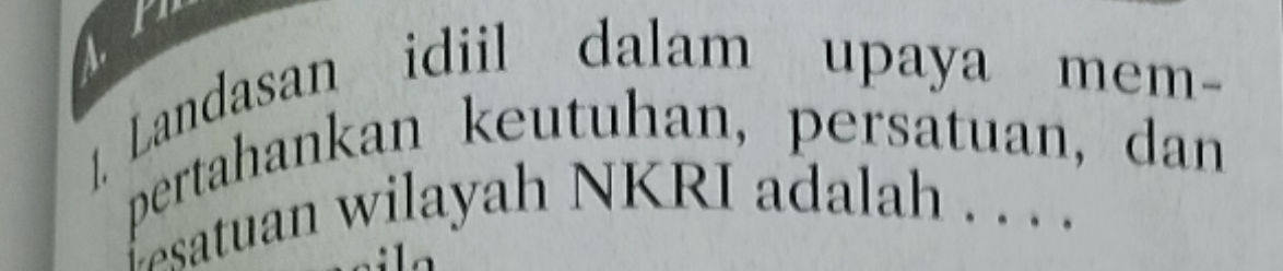 Landasan idiil dalam upaya mempertahankan | StudyX