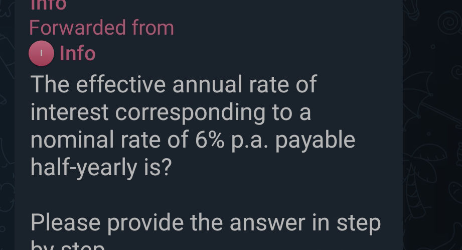 The effective annual rate of interest | StudyX