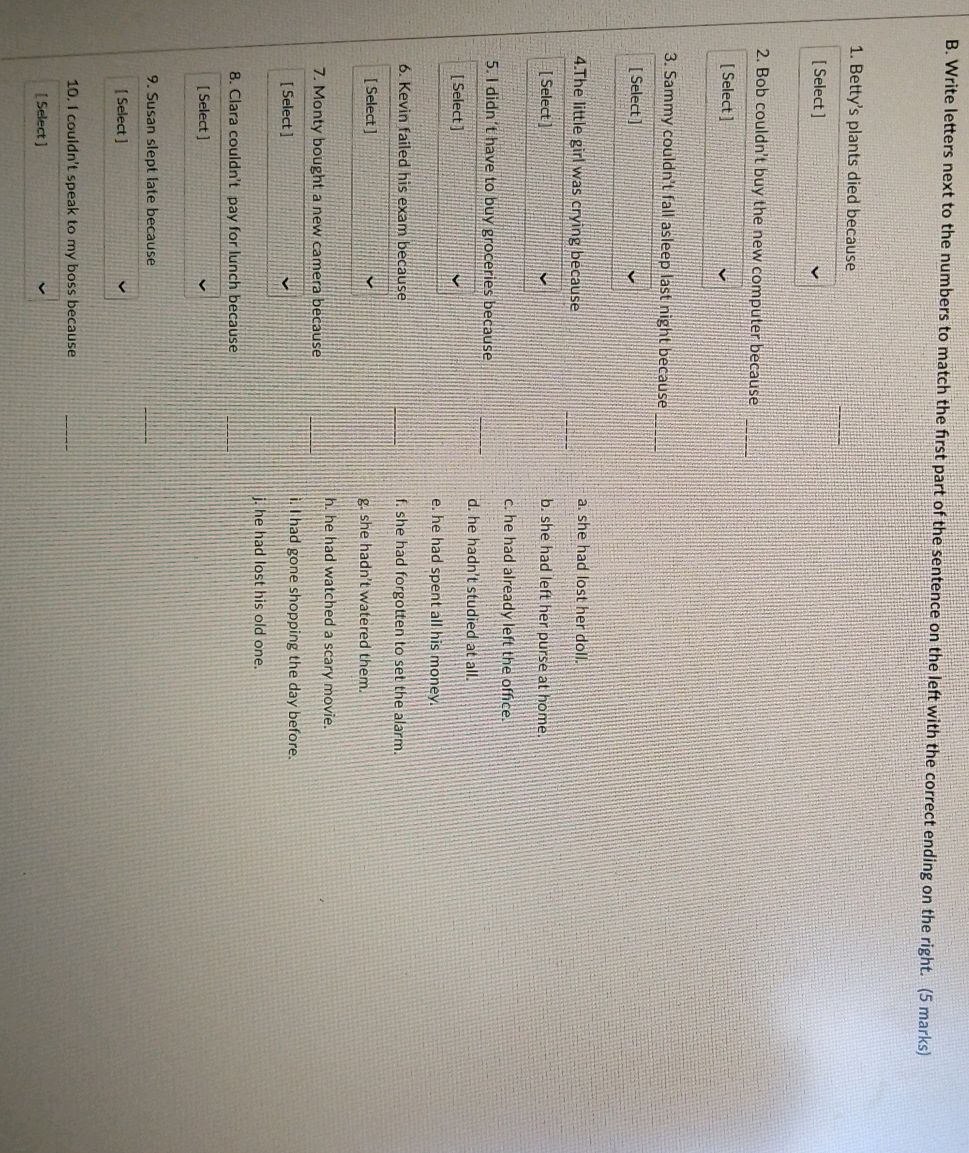 B. Write letters next to the numbers to | StudyX