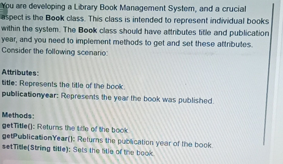 You are developing a Library Book Management | StudyX