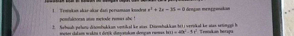 1. Tentukan akar-akar dari persamaan kuadrat | StudyX