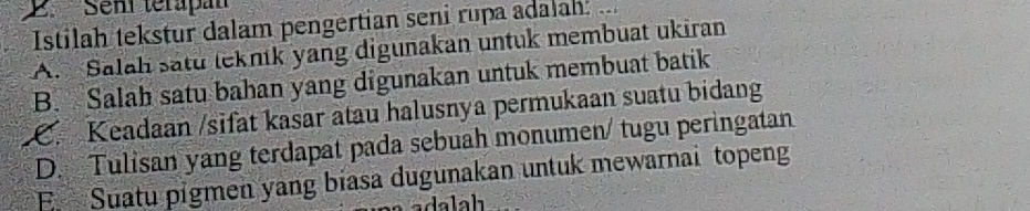 Istilah tekstur dalam pengertian seni rupa | StudyX