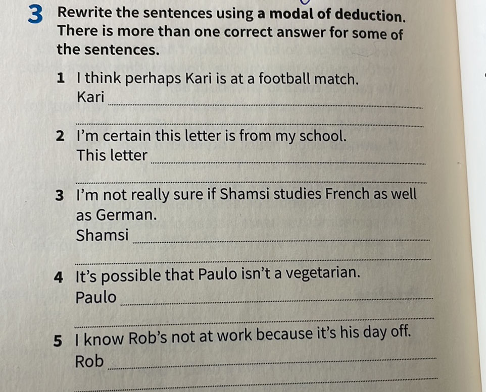 3 Rewrite the sentences using a modal of | StudyX