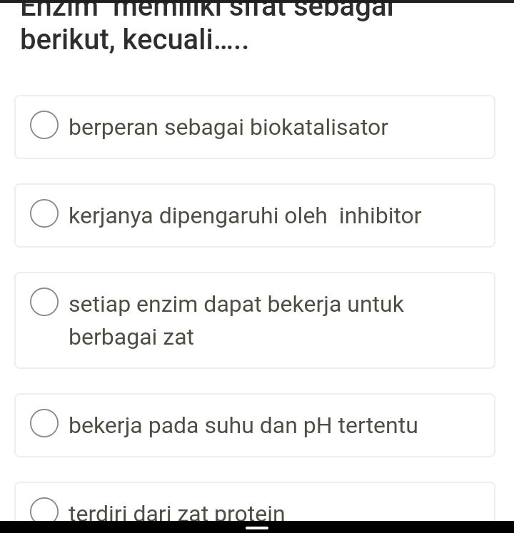 Enzim memiliki sifat sebagai berikut, | StudyX