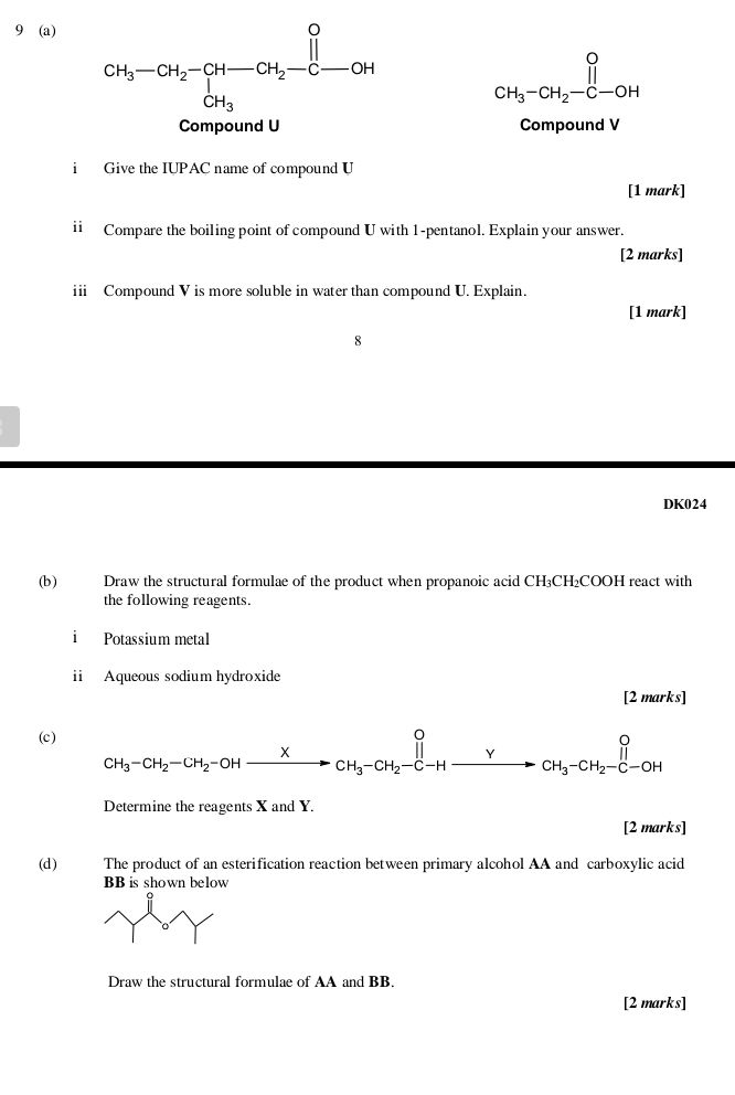 9 (a) ${CH3-CH2-CH(CH3)-CH2-COOH}$ Compound | StudyX
