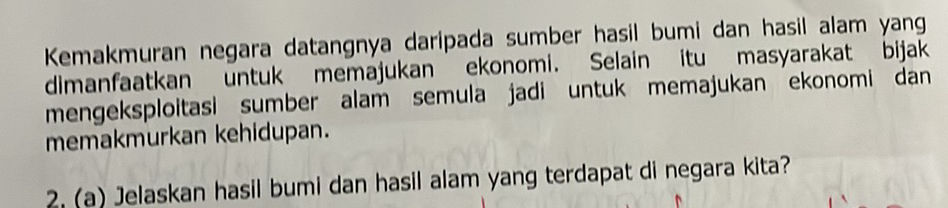 2. (a) Jelaskan hasil bumi dan hasil alam | StudyX