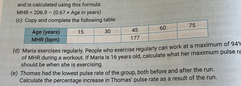 MHR = 206.9 - (0.67 × Age in years) Copy | StudyX