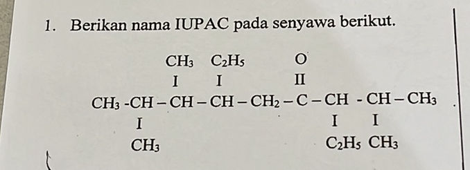 1. Berikan nama IUPAC pada senyawa berikut. | StudyX