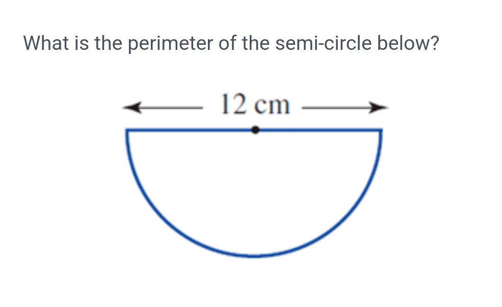 What is the perimeter of the semi-circle | StudyX