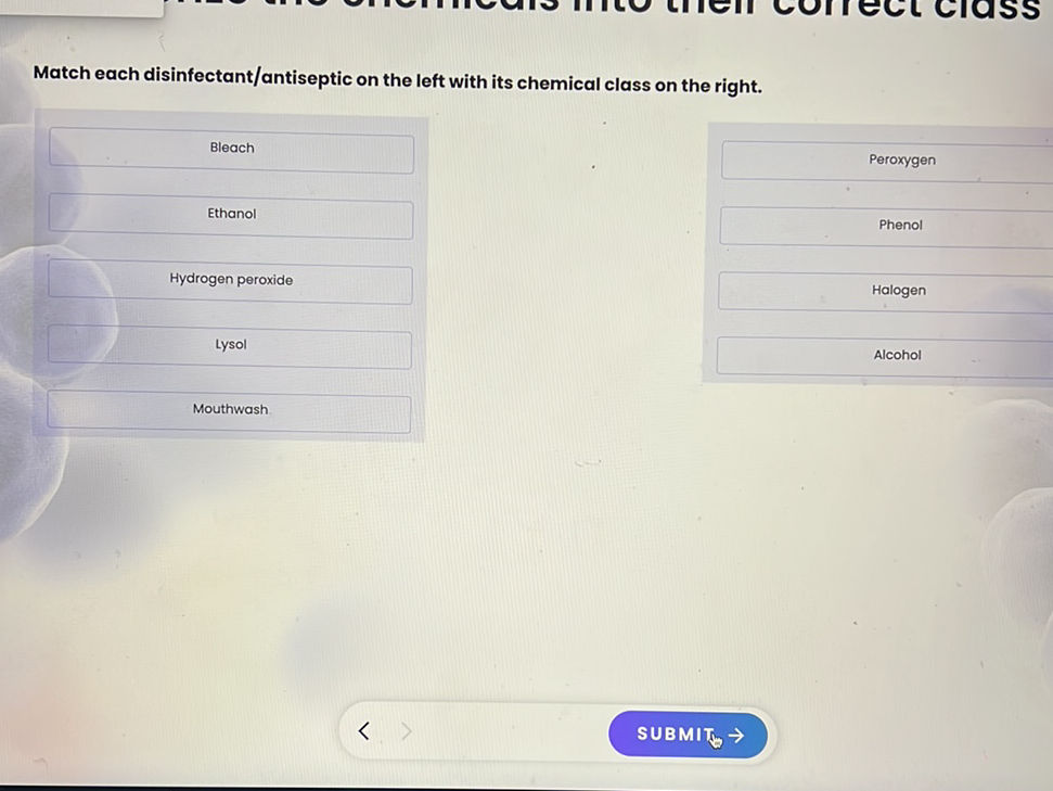 Match each disinfectant/antiseptic on the | StudyX