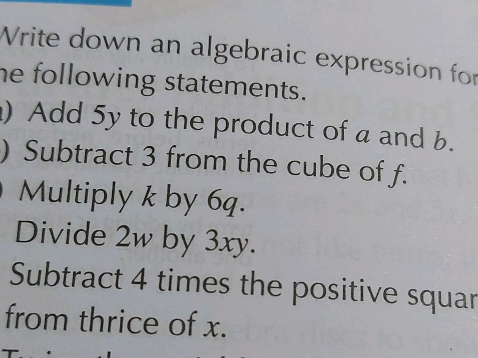 Write down an algebraic expression for the | StudyX