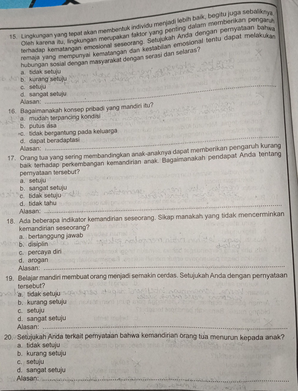 15. Lingkungan yang tepat akan membentuk | StudyX